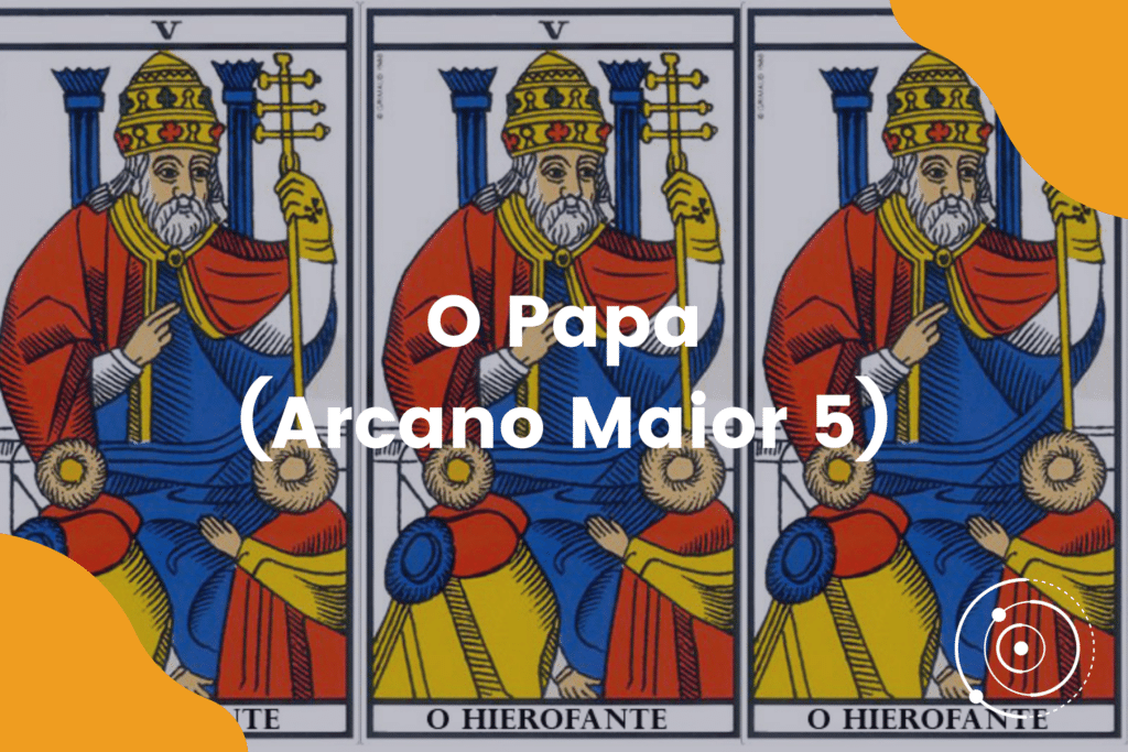 O Papa (Arcano Maior 5) - Evoluna