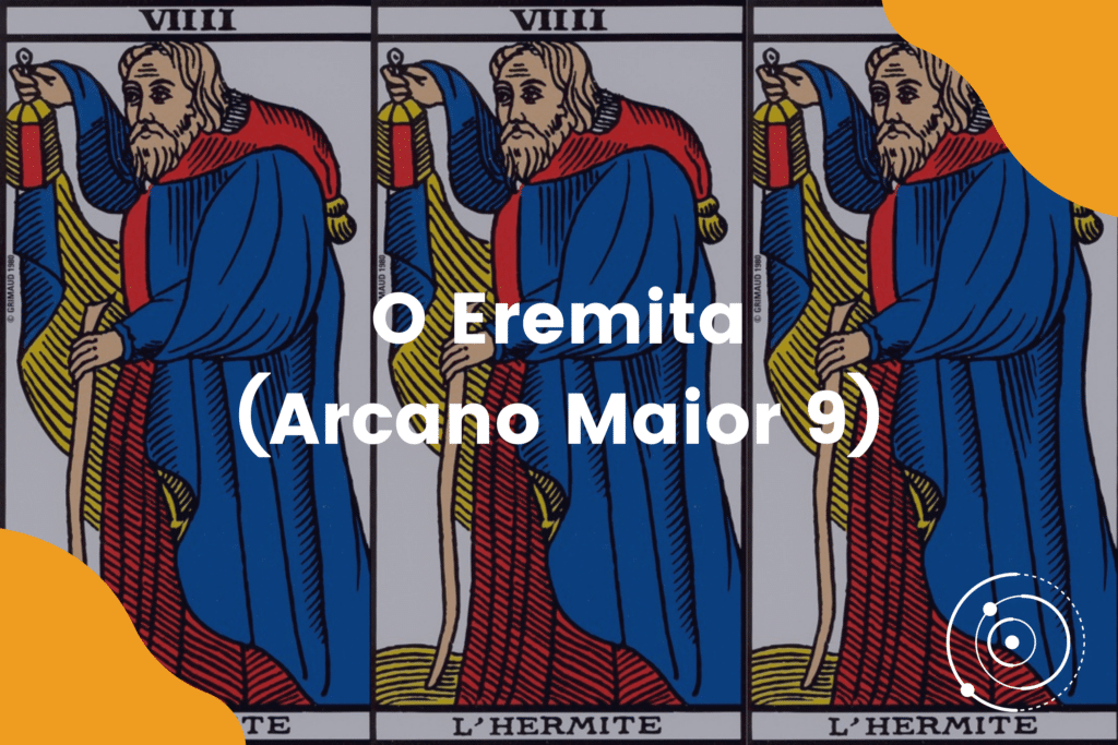 O Eremita (Arcano Maior 9) - Evoluna